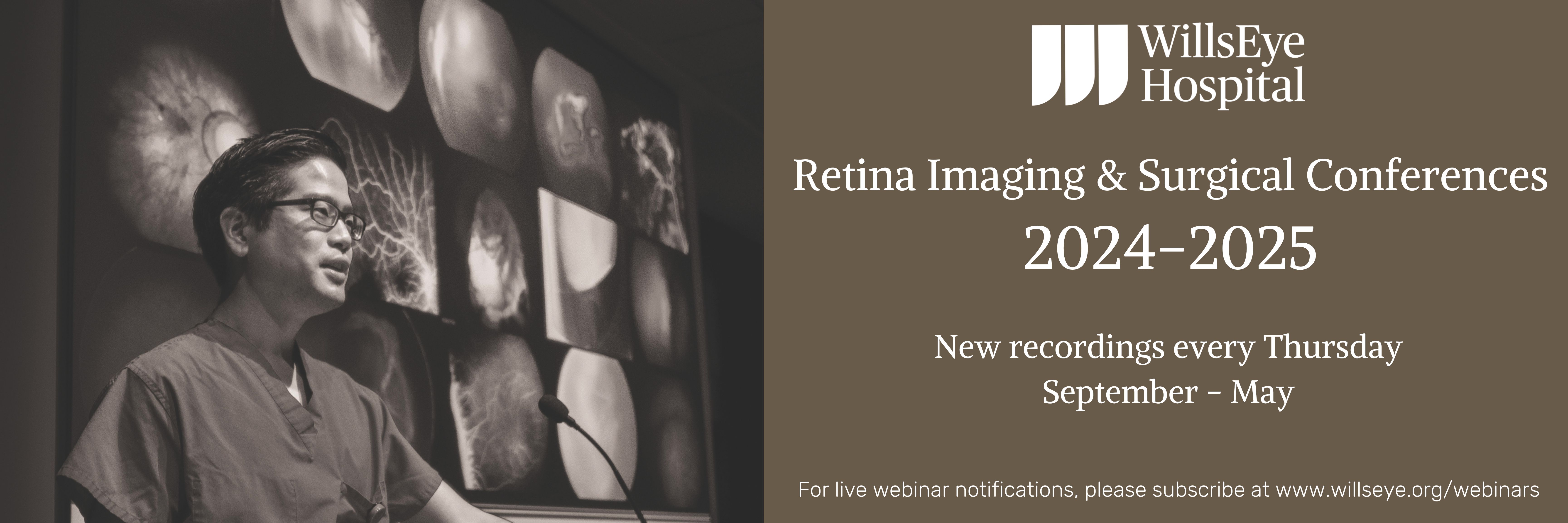 OnDemand Retina Imaging & Surgical Conferences 2024-2025 Academic Year ...